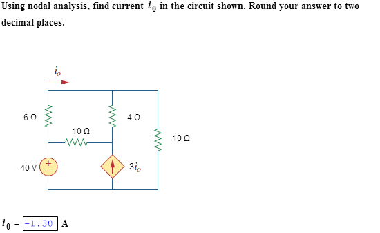 Solved Using nodal analysis, find current io in the circuit | Chegg.com