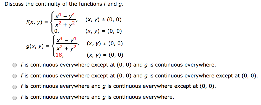 Solved Discuss the continuity of the functions f and g. 4 4 | Chegg.com