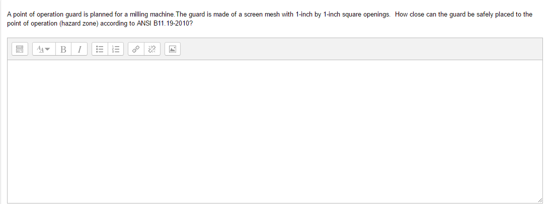 A point of operation guard is planned for a milling | Chegg.com