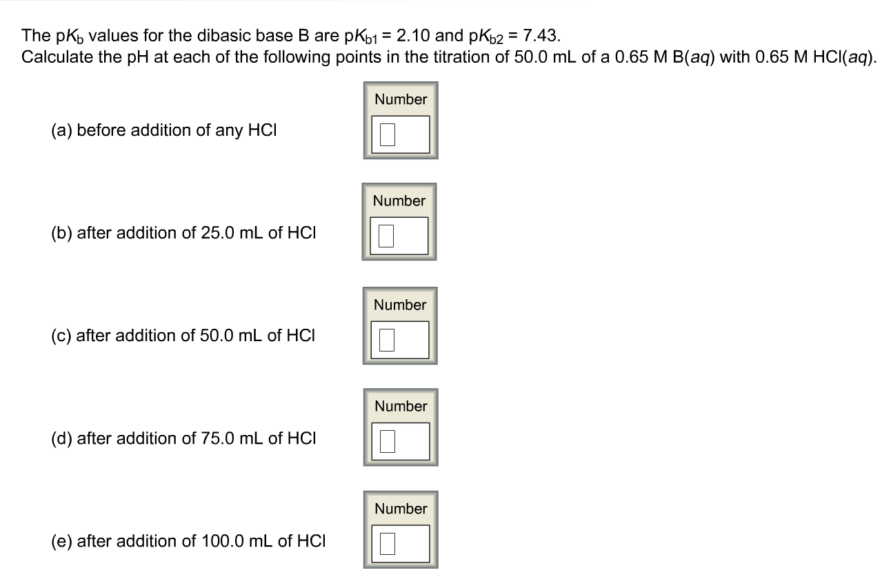 Solved The pKb values for the dibasic base B are pKb1=2.10 | Chegg.com