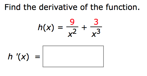 Solved Find the derivative of the function. h (x) | Chegg.com