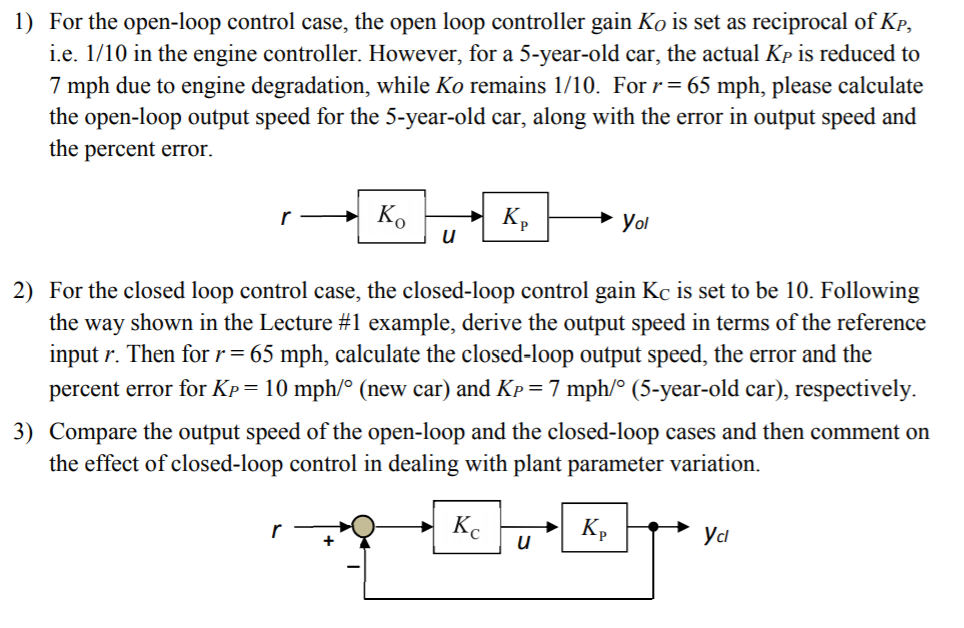 Solved Model Uncertainty & Closed-loop Control: For the | Chegg.com