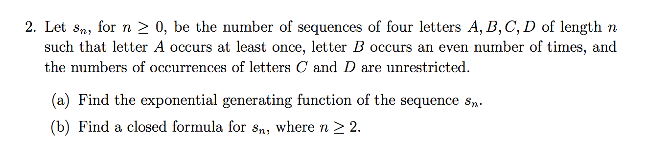 Let s_n for n greater than equal to 0, be the number | Chegg.com