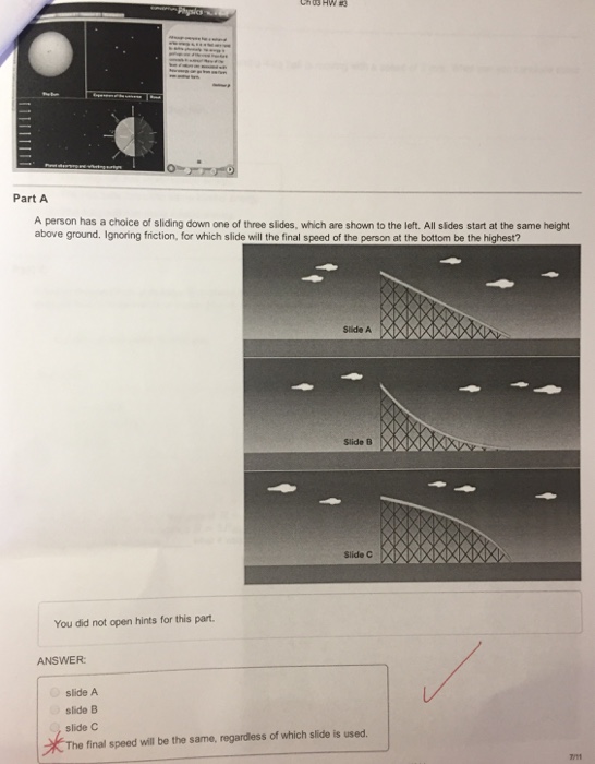 Solved Part A A person has a choice of sliding down one of | Chegg.com