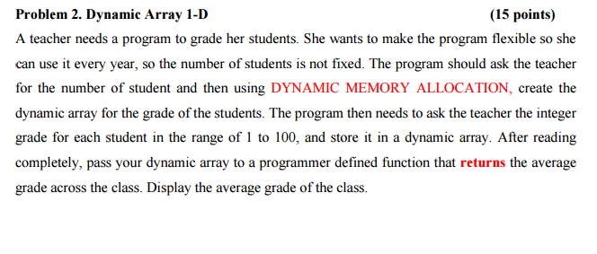 Solved A teacher needs a program to grade her students. She | Chegg.com