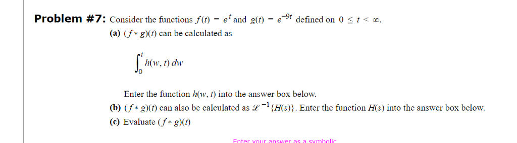 Solved Problem #7: Consider the functions f(t) et and g(t) | Chegg.com