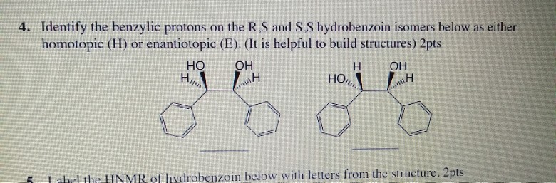 Solved 4. Identify the benzylic protons on the R.S and S S | Chegg.com