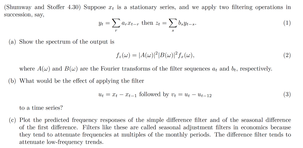 Solved Shumway and Stoffer 4.30) Suppose zt is a stationary | Chegg.com