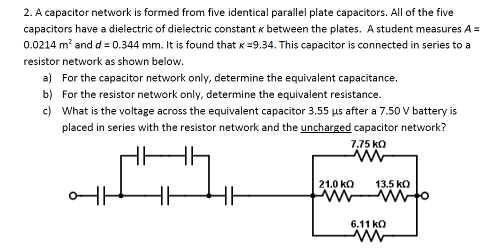 Solved A capacitor network is formed from five identical | Chegg.com