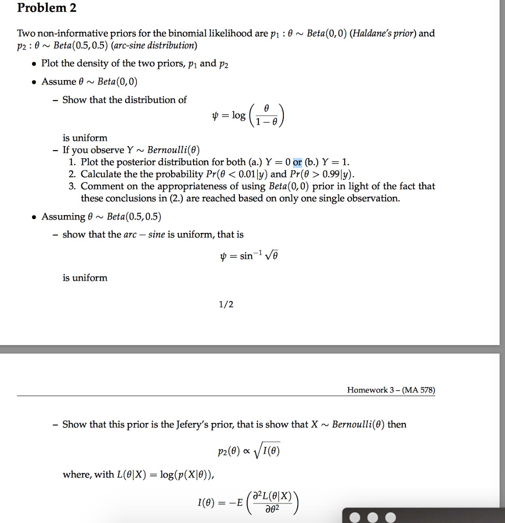 Problem 2 Two Non Informative Priors For The Binomial