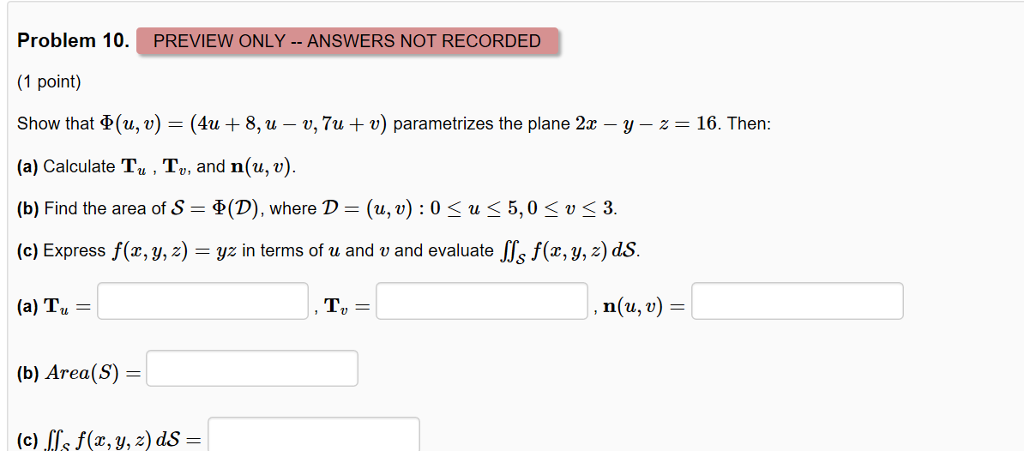Solved Problem 10. PREVIEW ONLY - -ANSWERS NOT RECORDED (1 | Chegg.com