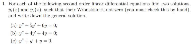 Solved 1. For each of the following second order linear | Chegg.com