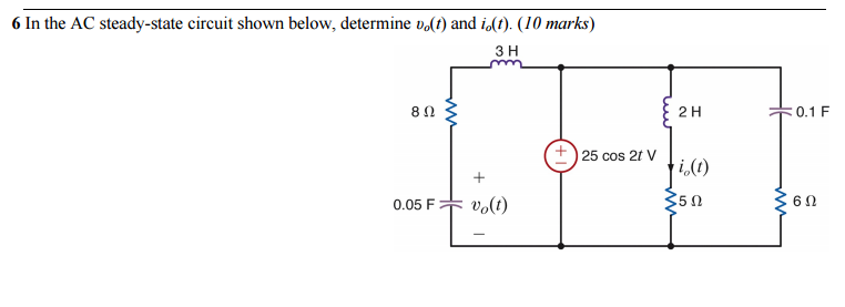 Solved In the AC steady-state circuit shown below, determine | Chegg.com