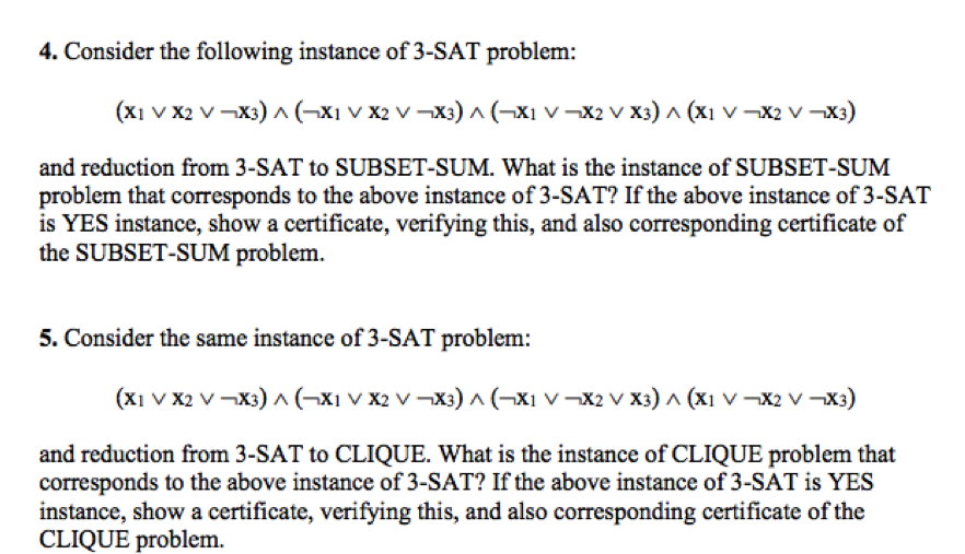 4. Consider the following instance of 3-SAT problem: | Chegg.com