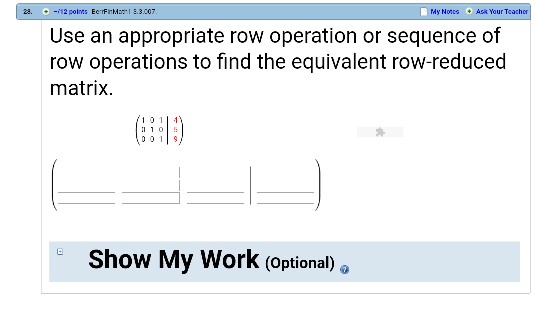 Solved My Noes AkYour Use an appropriate row operation or | Chegg.com
