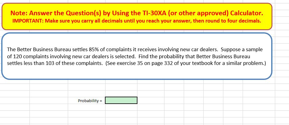 Solved Note: Answer the Question(s) by Using the TI-30XA (or | Chegg.com