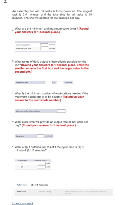 Solved An assembly line with 17 tasks is to be balanced. The | Chegg.com