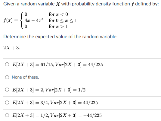 Solved Given a random variable X with probability density | Chegg.com