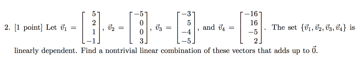 Solved Let v1 bar = , v2 bar = v3 bar = ,and v4 bar = the | Chegg.com