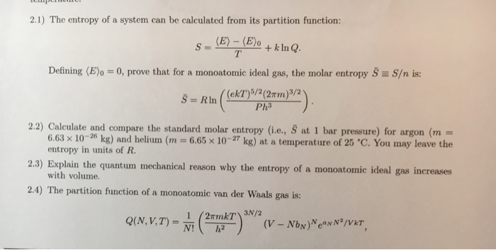 Solved 2.) The entropy of a system can be calculated from | Chegg.com