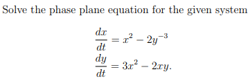 Solved Solve the phase plane equation for the given system | Chegg.com