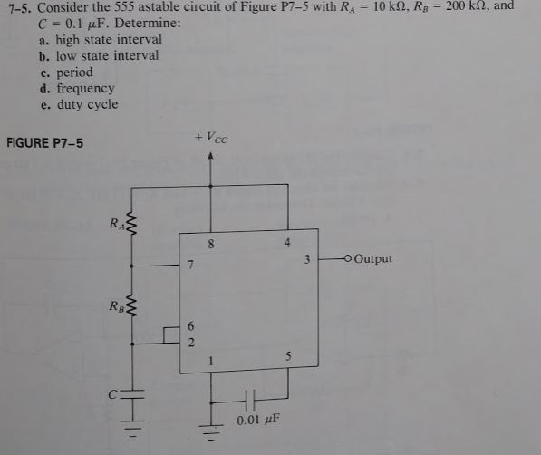 Solved 7-5. Consider the 555 astable circuit of Figure P7-5 | Chegg.com
