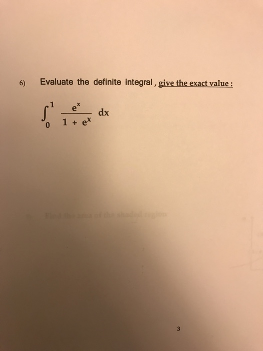 Solved Evaluate the definite integral, give the exact value: | Chegg.com