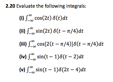 Solved Evaluate the following integrals: (i) | Chegg.com