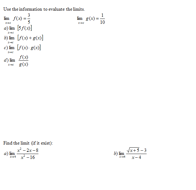 Solved Use the information to evaluate the limits. lim_x | Chegg.com