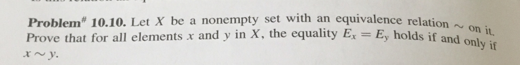 Solved Let X be a nonempty set with an equivalence relation | Chegg.com