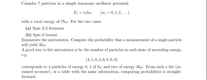 Solved Consider 7 particles in a simple harmonic oscillator | Chegg.com