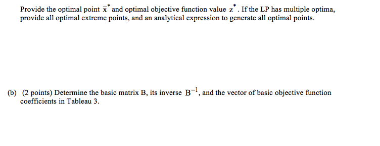 Solved Tableau 3 in b means the 3rd iteration. Please show | Chegg.com