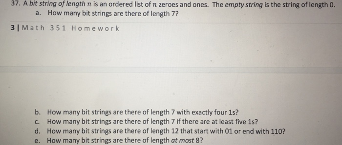 Solved A Bit String Of Length N Is An Ordered List Of N