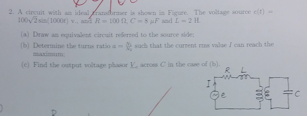 Solved A circuit with an ideal transformer is shown in | Chegg.com