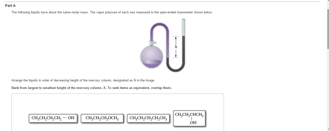 Solved The following liquids have about the same molar | Chegg.com