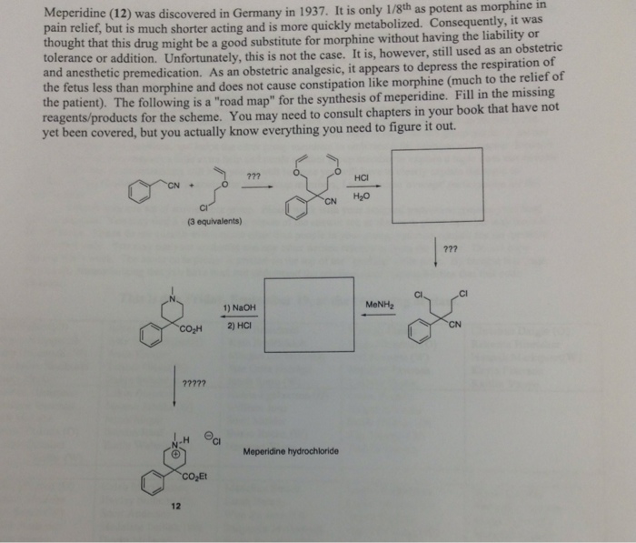 Solved Meperidine (12) was discovered in Germany in 1937. | Chegg.com
