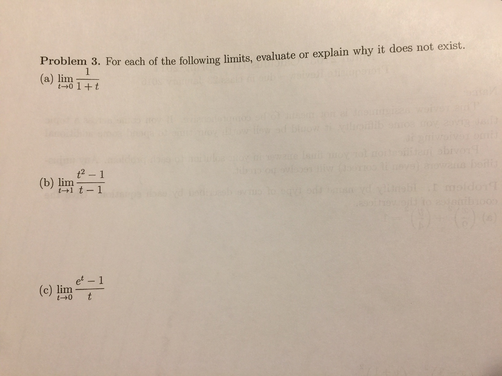 Solved For each of the following limits, evaluate or explain | Chegg.com