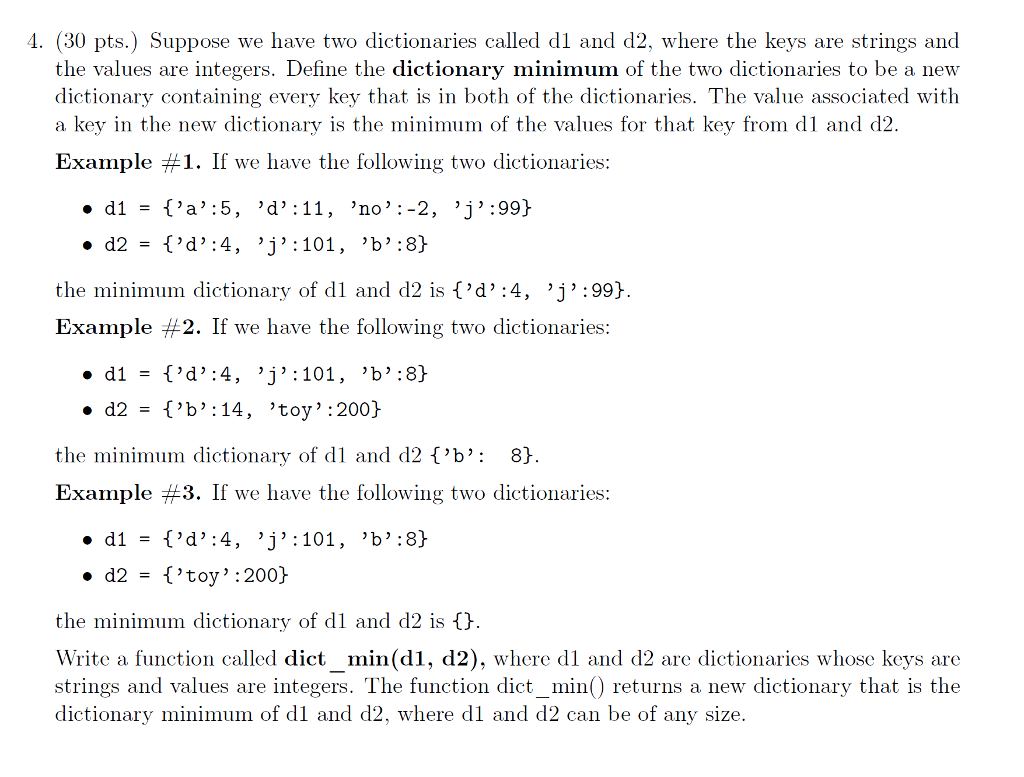 Solved 1. (30 pts.) Suppose we have two dictionaries called | Chegg.com