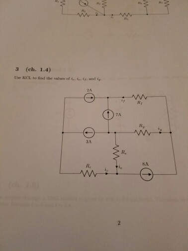 Solved Use KCL to find the value of i_c, i_e, i_f, and i_g. | Chegg.com Solved Use KCL to find the value of i_c, i_e, i_f, and i_g. | Chegg.com