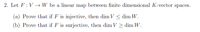 Solved 2. Let F : V → W be a linear map between finite dim | Chegg.com