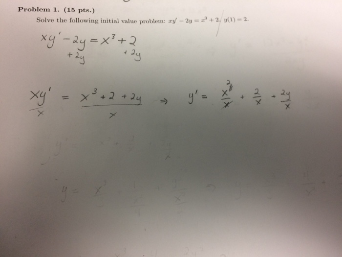 Solved Solve The Following Initial Value Problem Xy 2y