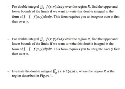 Solved 06: Consider the region R graphed below. R is one | Chegg.com