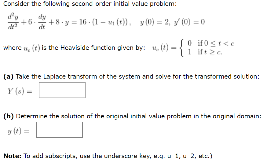 Solved Consider the following second-order initial value | Chegg.com