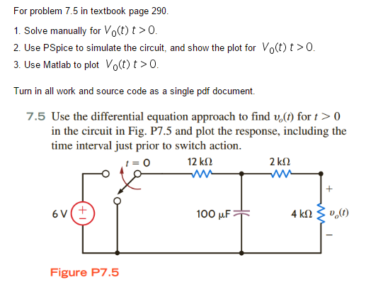 Solved Solve manually for V_0(t) t > 0. Use PSpice to | Chegg.com