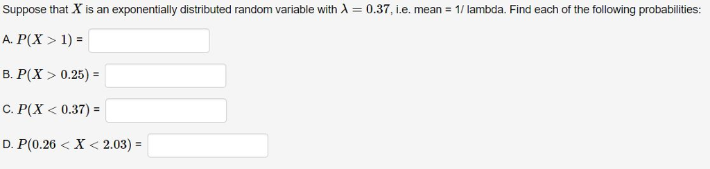 Solved Suppose that X is an exponentially distributed random | Chegg.com