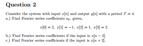 Solved Consider the system with input x[n] and output y[n] | Chegg.com