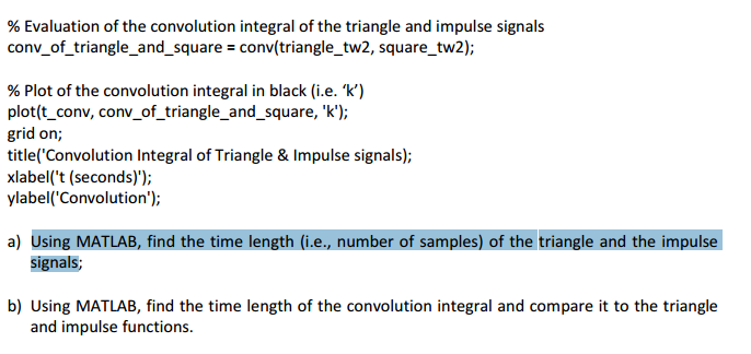 Solved 1. Given the following MATLAB code which generates a | Chegg.com