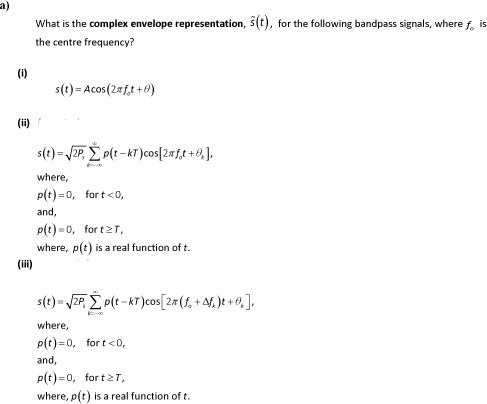Solved What is the complex envelope representation, S | Chegg.com