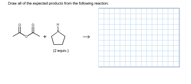 Solved Draw All Of The Expected Products From The Following