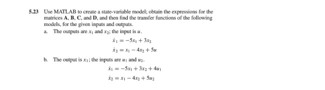 Solved 5.23 Use MATLAB to create a state-variable model; | Chegg.com
